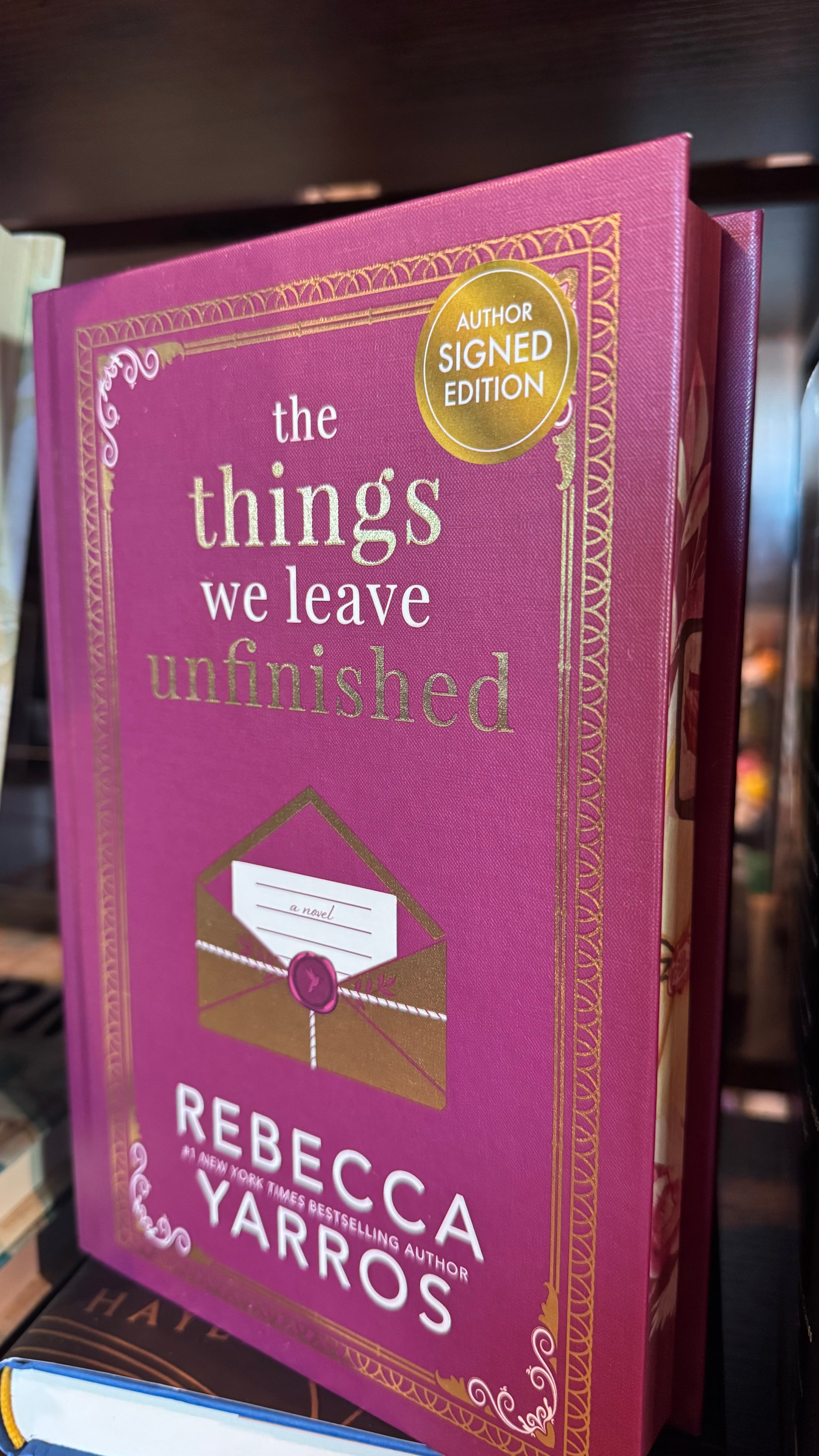 Author Signed Edition – The Things We Leave Unfinished by Rebecca Yarr ...